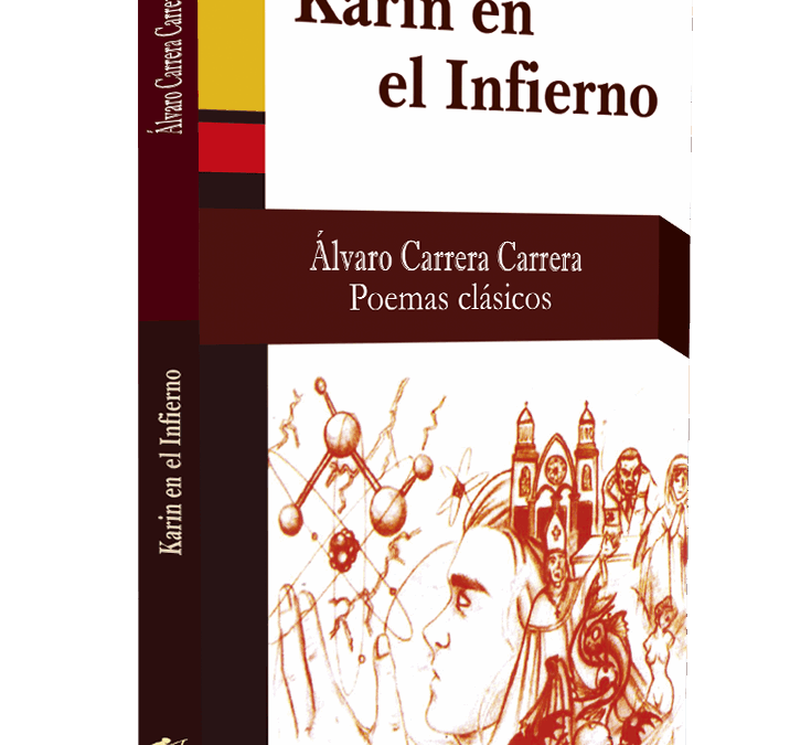Karin en el infierno Álvaro Carrera Carrera | Editorial Adarve